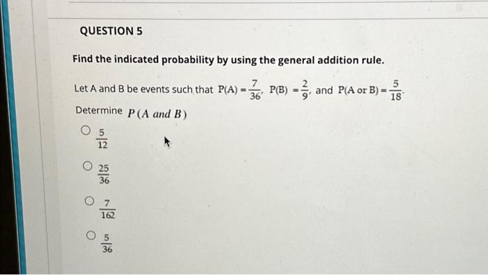Solved QUESTION 5 Find the indicated probability by using | Chegg.com