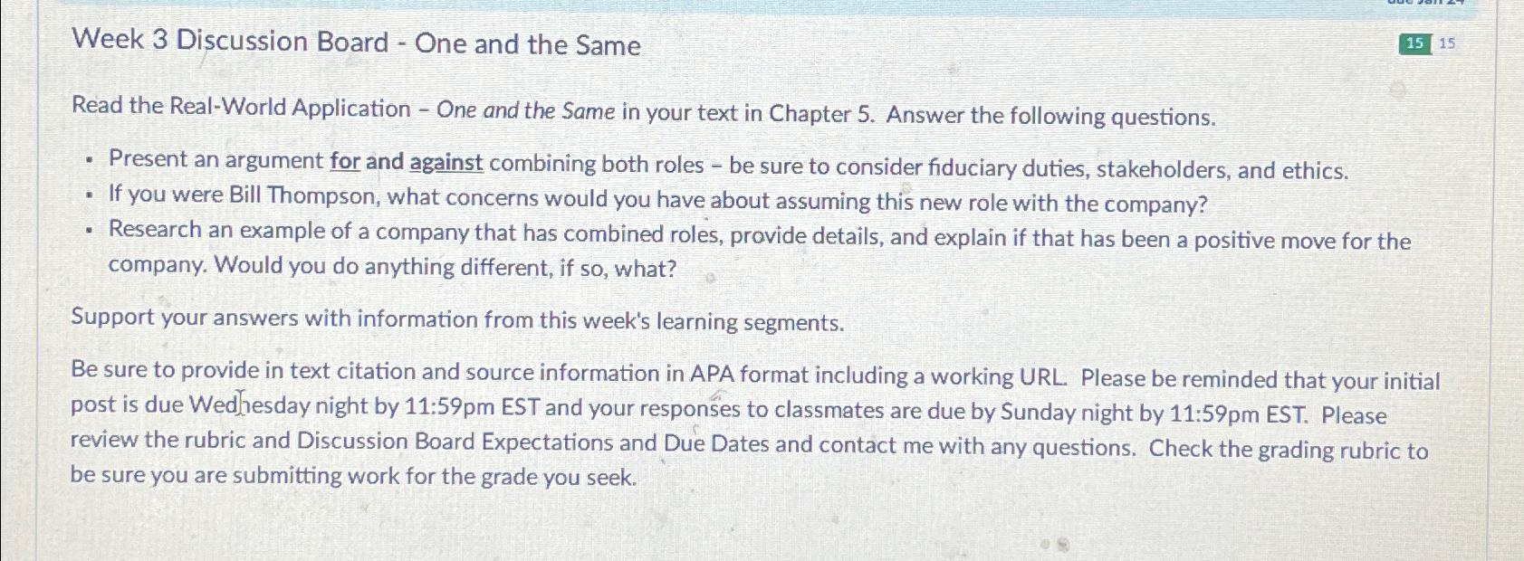 Solved Week 3 ﻿Discussion Board - ﻿One and the Same15Read | Chegg.com