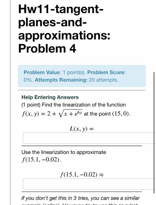 Solved Hw11-tangentplanes-andapproximations: Problem 4 | Chegg.com