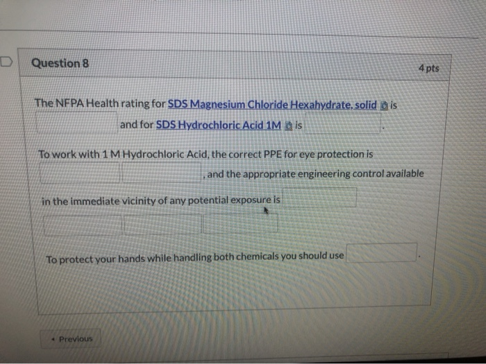 Solved Question 8 4 pts is The NFPA Health rating for SDS | Chegg.com