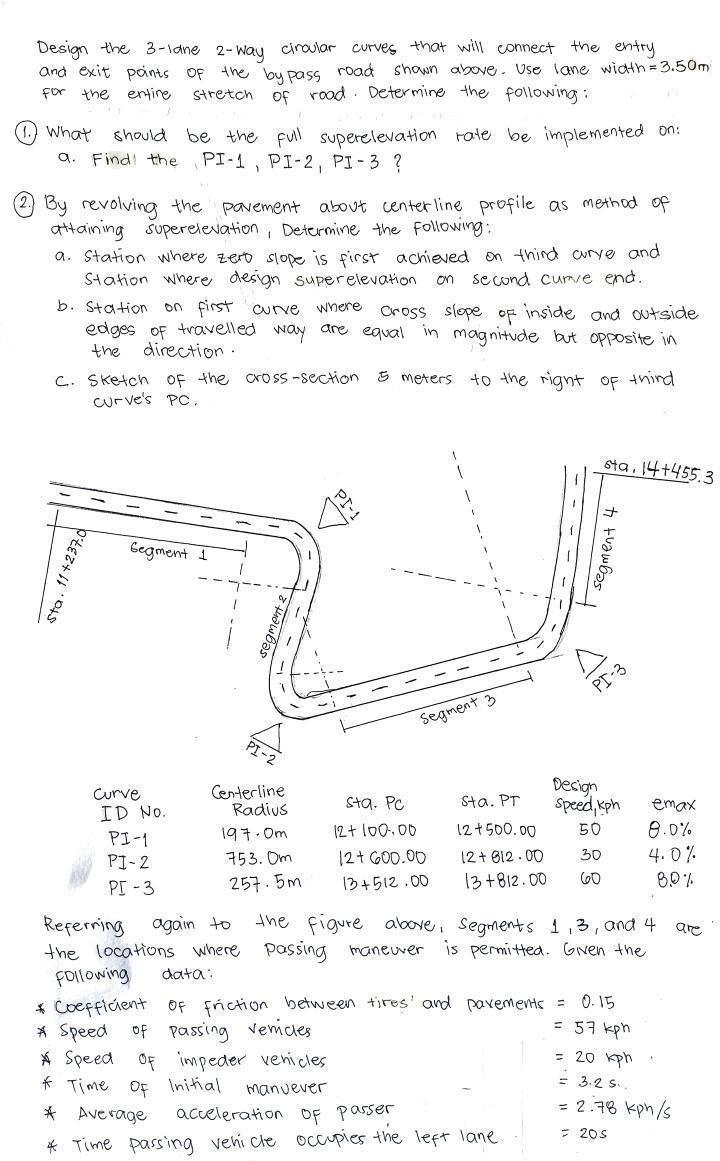 Solved Design the 3-lane 2-way circular curves that will | Chegg.com