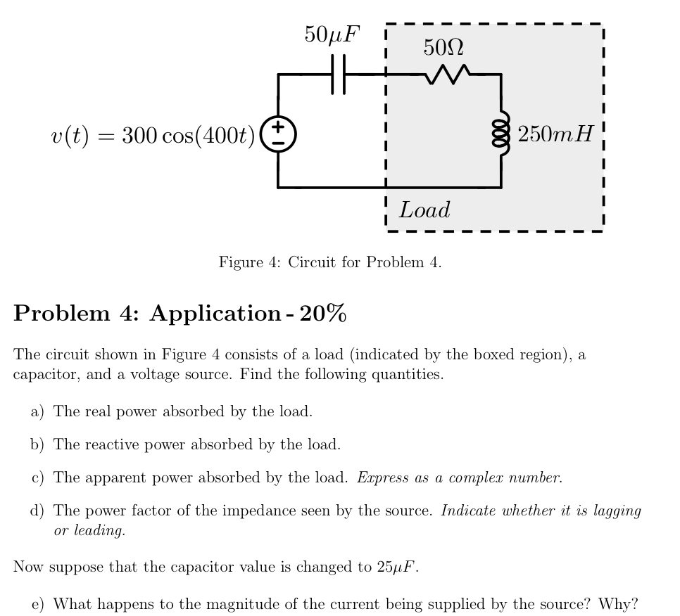 Solved Figure 4: Circuit for Problem 4.Problem 4: | Chegg.com Solved Figure 4: Circuit for Problem 4.Problem 4: | Chegg.com