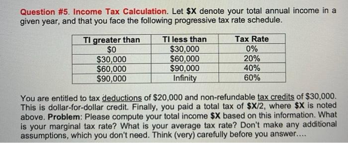 Solved Question #5. Income Tax Calculation. Let $X denote | Chegg.com