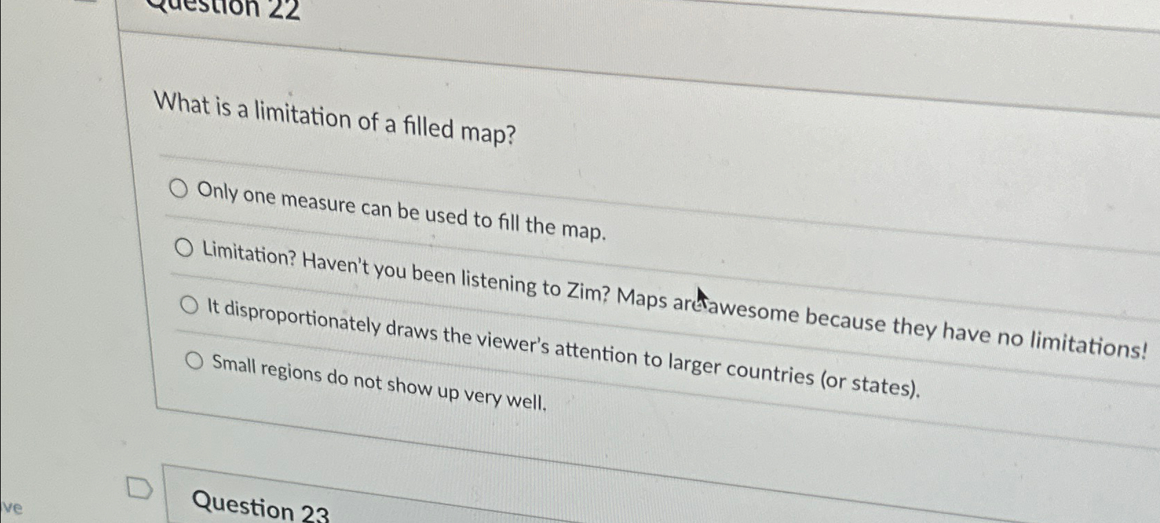 Solved What is a limitation of a filled map?Only one measure | Chegg.com