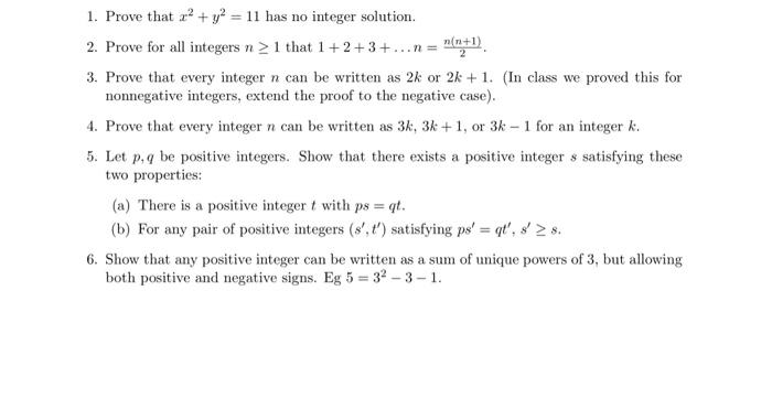 Solved 1. Prove that x2+y2=11 has no integer solution. 2. | Chegg.com ...