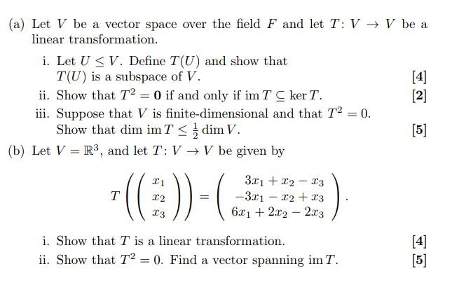 Solved A Let V Be A Vector Space Over The Field F And Let