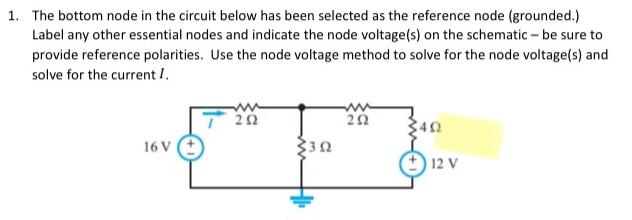 Solved The bottom node in the circuit below has been | Chegg.com