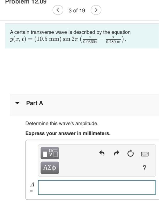 Solved 3 of 19 A certain transverse wave is described by the | Chegg.com