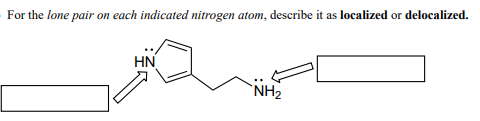 Solved For the lone pair on each indicated nitrogen atom, | Chegg.com