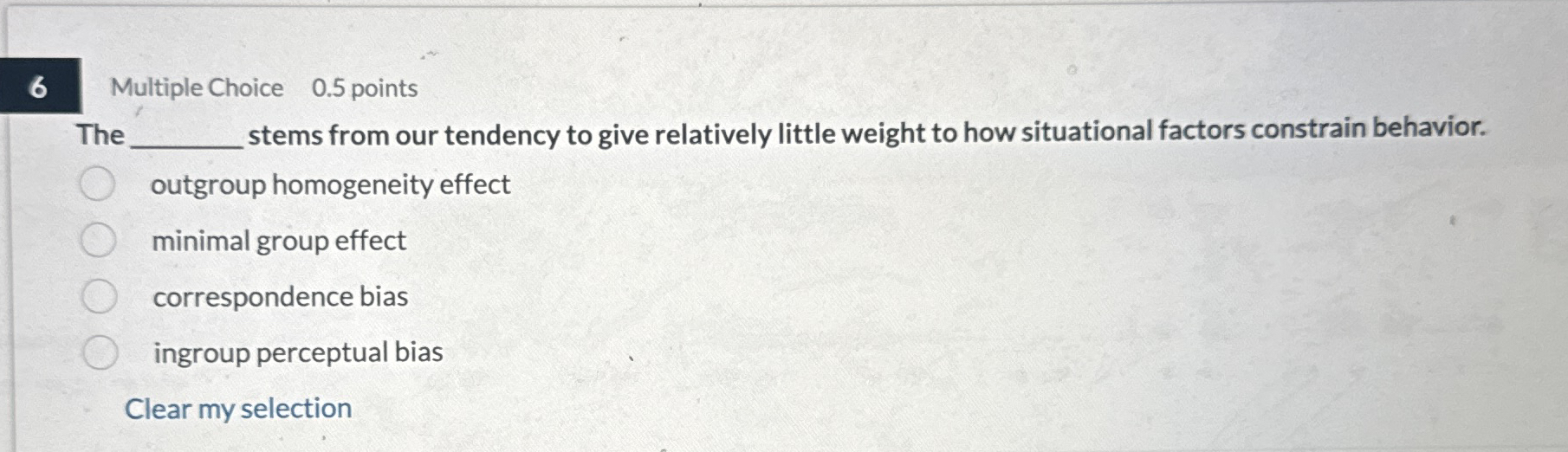 Solved 6Multiple Choice 0.5 ﻿pointsThe ﻿stems from our | Chegg.com