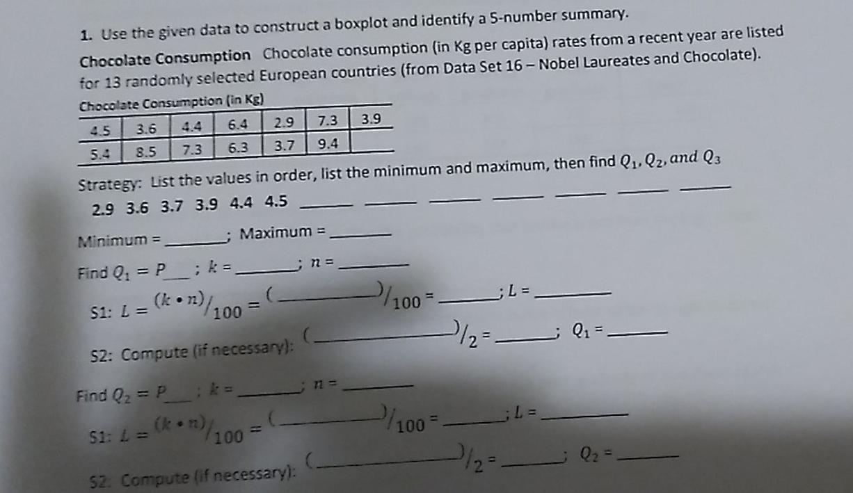 Solved 1. Use the given data to construct a boxplot and | Chegg.com