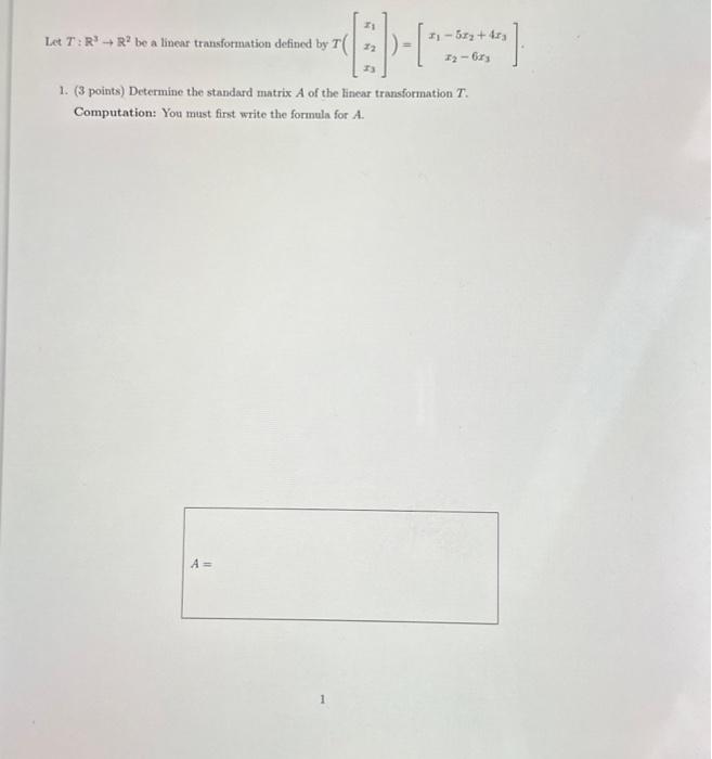 Solved Let T:R3→R2 be a linear transformation defined by | Chegg.com