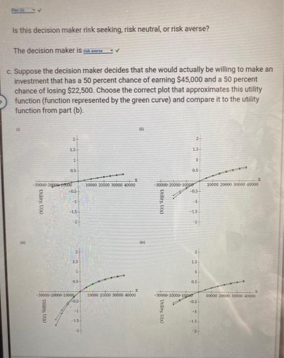 Solved Problem 13-31 (Algorithmic) Consider a decision maker | Chegg.com