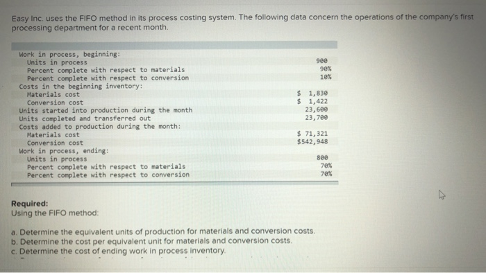 Solved Easy Inc. uses the FIFO method in its process costing | Chegg.com