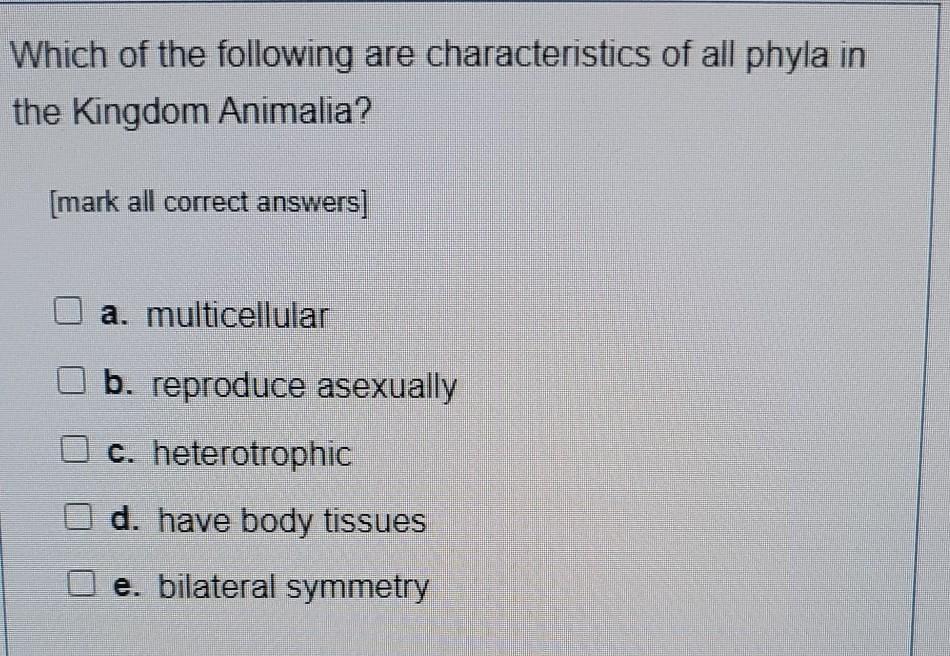 Solved Which of the following are characteristics of all | Chegg.com