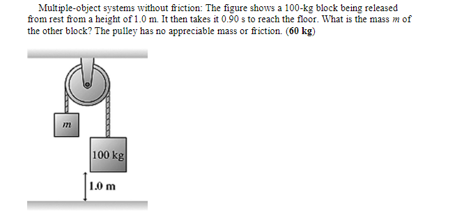 Solved Multiple-object systems without friction: The figure | Chegg.com