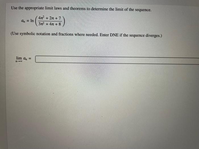 Solved Use the appropriate limit laws and theorems to | Chegg.com