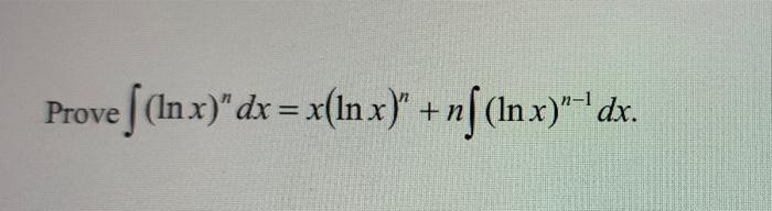 Solved Prove the reduction formula: | Chegg.com
