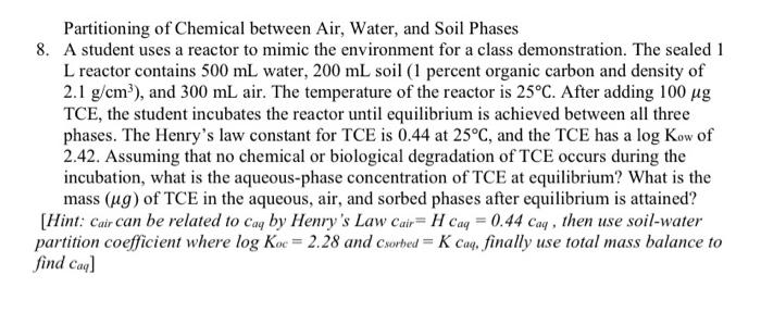 Solved Partitioning of Chemical between Air, Water, and Soil | Chegg.com