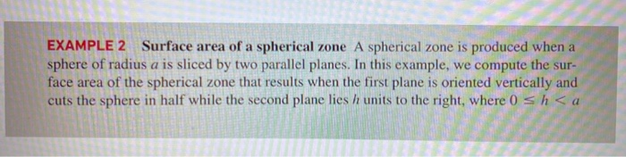 Solved EXAMPLE 2 Surface area of a spherical zone A | Chegg.com