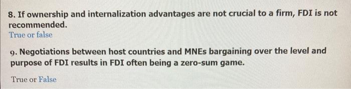 Solved 8. If ownership and internalization advantages are | Chegg.com