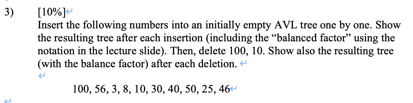 Solved 10%Insert the following numbers into an initially | Chegg.com