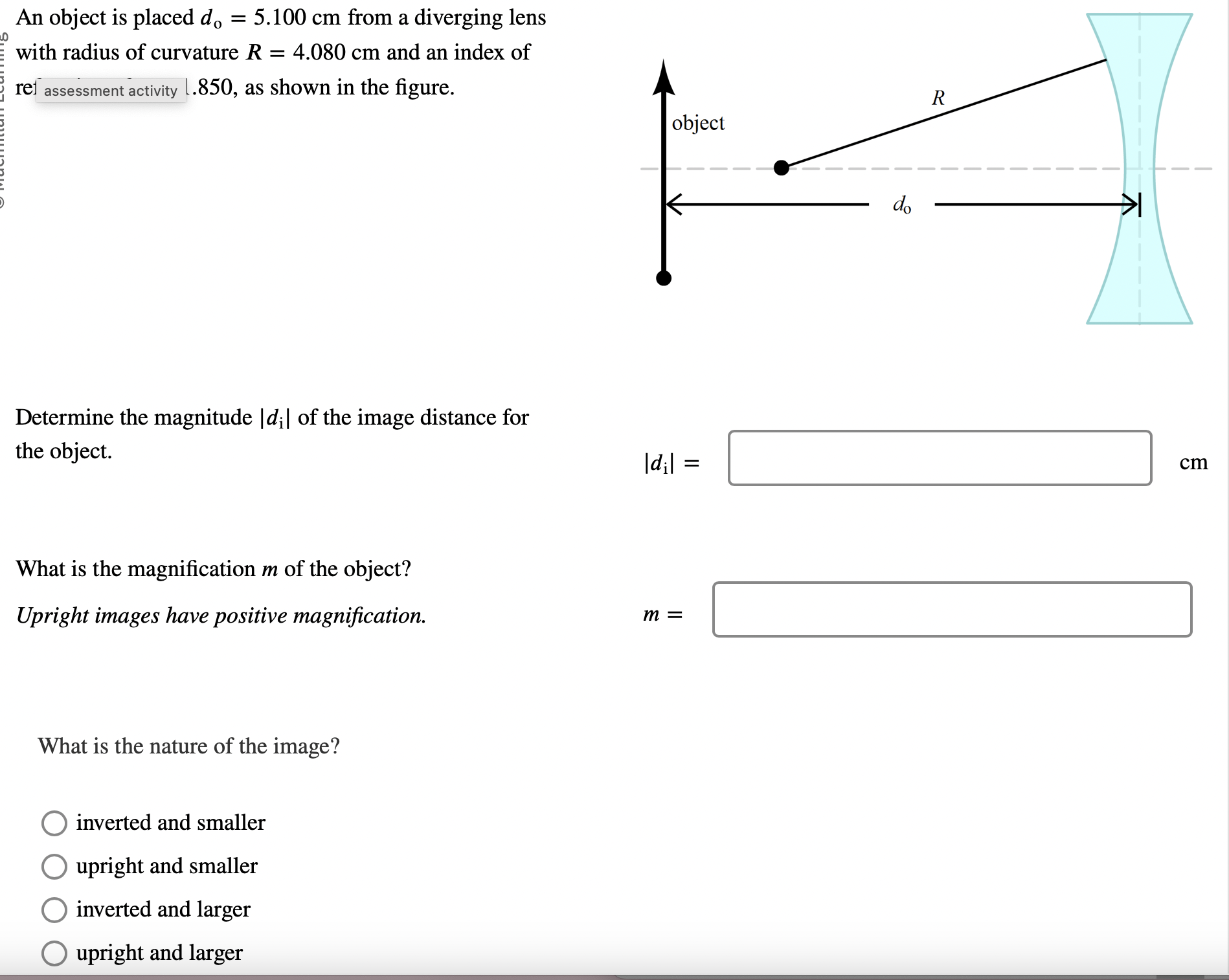 Solved An object is placed do=5.100cm ﻿from a diverging | Chegg.com