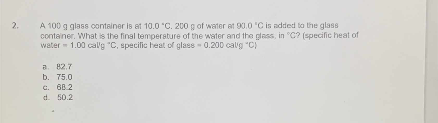 Solved A 100g ﻿glass container is at 10.0°C.200g ﻿of water | Chegg.com