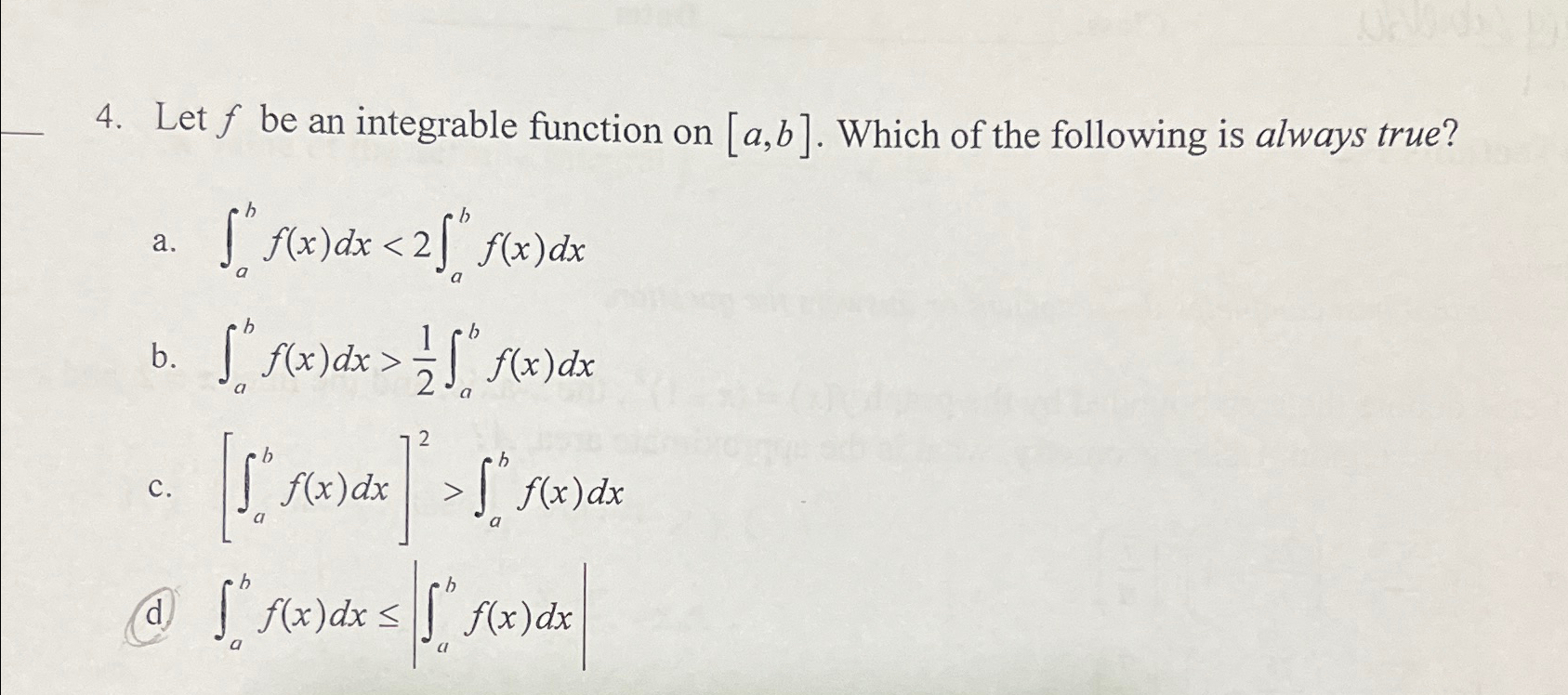 Solved Let f ﻿be an integrable function on a,b. ﻿Which of | Chegg.com