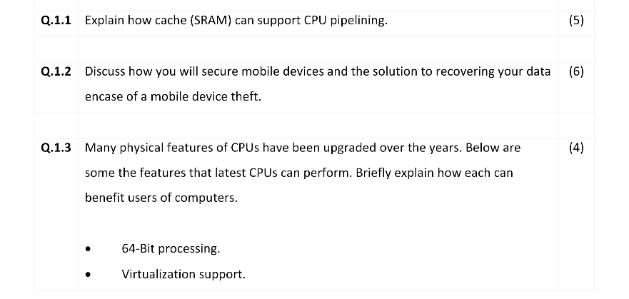 Solved Q.1.1 Explain how cache (SRAM) can support CPU | Chegg.com