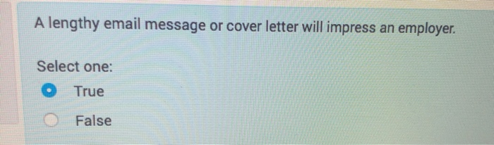 Solved A lengthy email message or cover letter will impress | Chegg.com