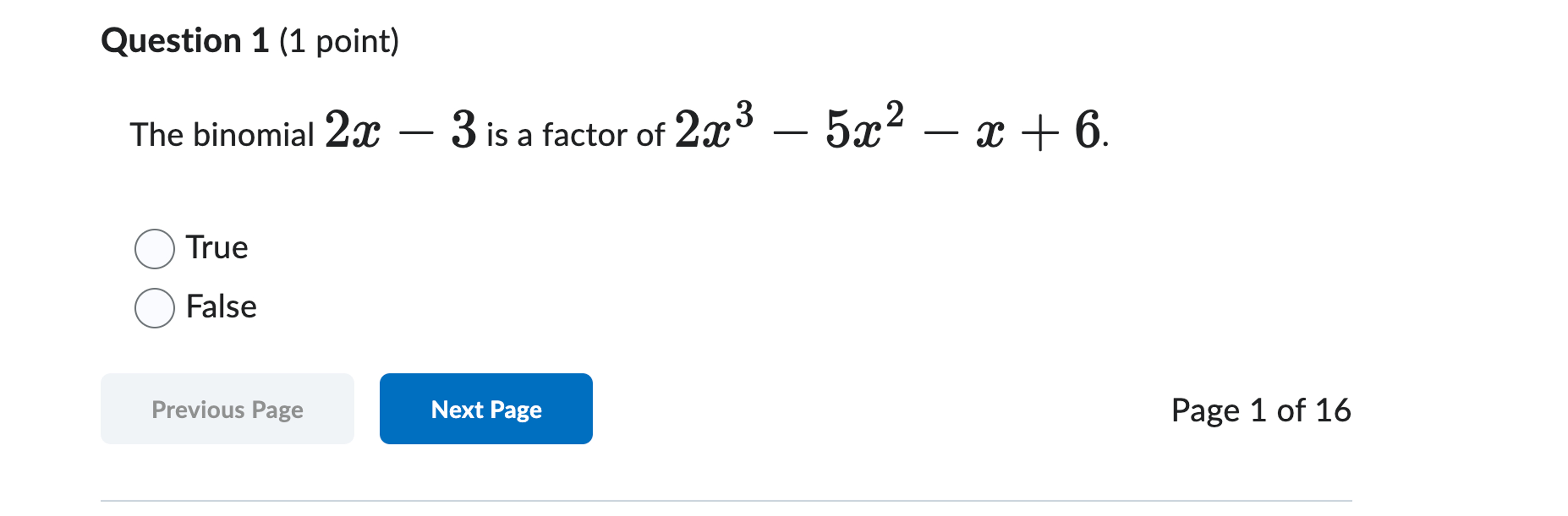 Solved The binomial 2x-3 ﻿is a factor of | Chegg.com