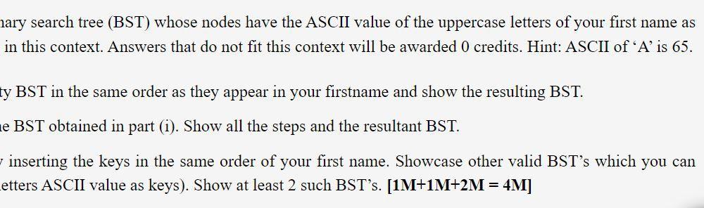 Solved c) Imagine starting with an empty binary search tree | Chegg.com