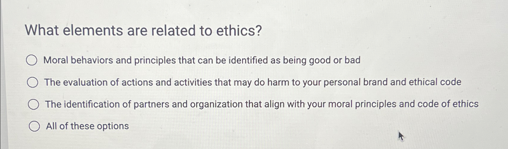 Solved What elements are related to ethics?Moral behaviors | Chegg.com