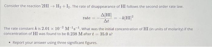 Solved Consider the reaction 2HI→H2+I2. The rate of | Chegg.com