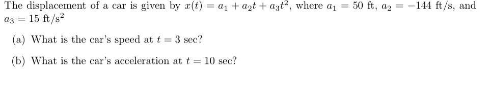 Solved The displacement of a car is given by | Chegg.com