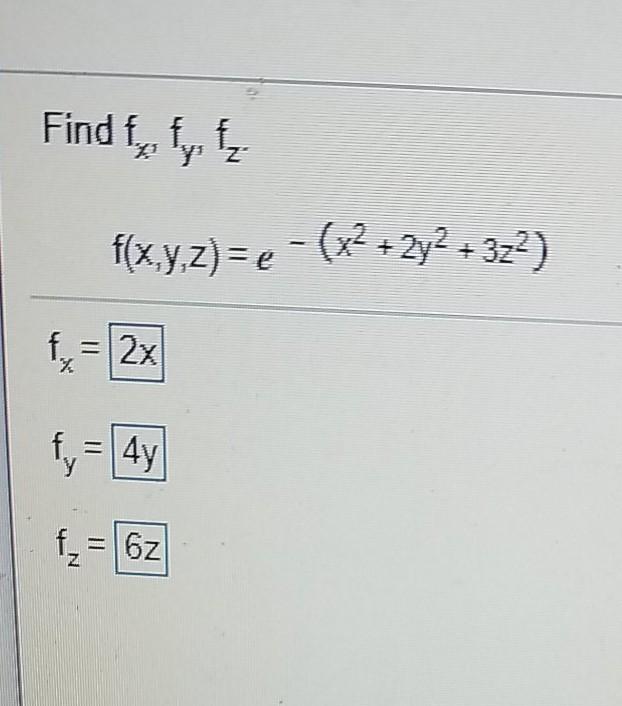 Solved Find T Ty Z F X Y Z E X 2y2 372 T 2x Z