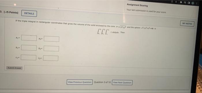 Solved Assignmant Scoring 3. [-15 Points] DETAILS Your lare | Chegg.com