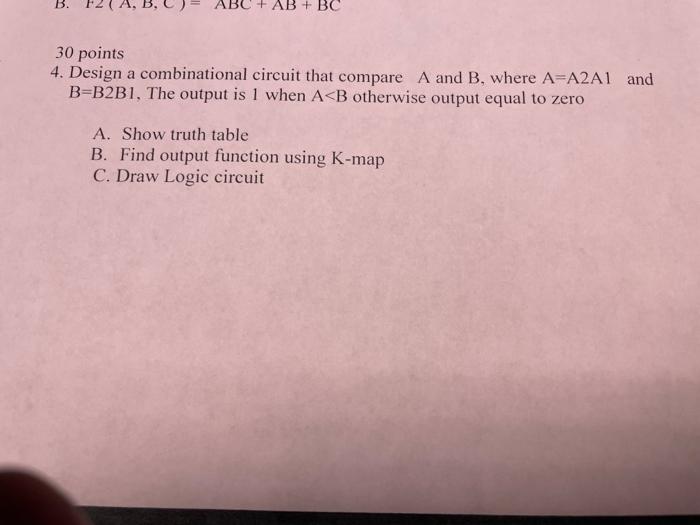Solved 30 points 4. Design a combinational circuit that | Chegg.com