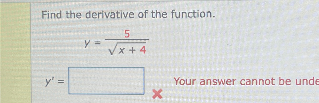 Solved Find the derivative of the function.y=5x+42y'= | Chegg.com