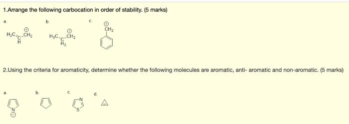 Solved 1. Arrange the following carbocation in order of | Chegg.com