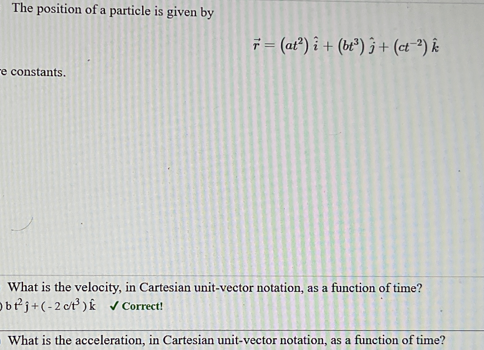 Solved The position of a particle is given | Chegg.com