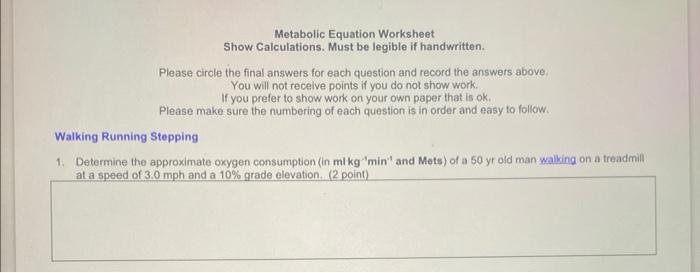 Solved Metabolic Equation Worksheet Show Calculations. Must | Chegg.com