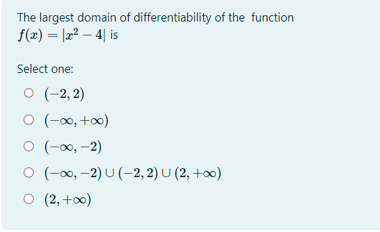 Solved The largest domain of differentiability of the | Chegg.com