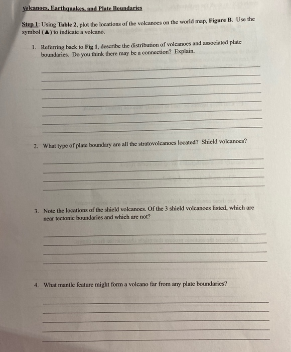 Solved Volcanoes. Earthquakes and Plate Boundaries Step 1: | Chegg.com