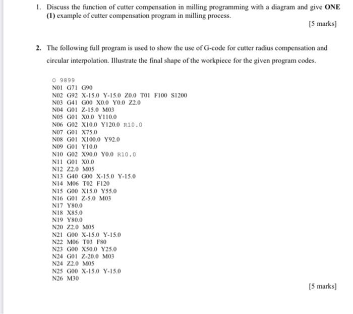Solved 1. Discuss the function of cutter compensation in | Chegg.com
