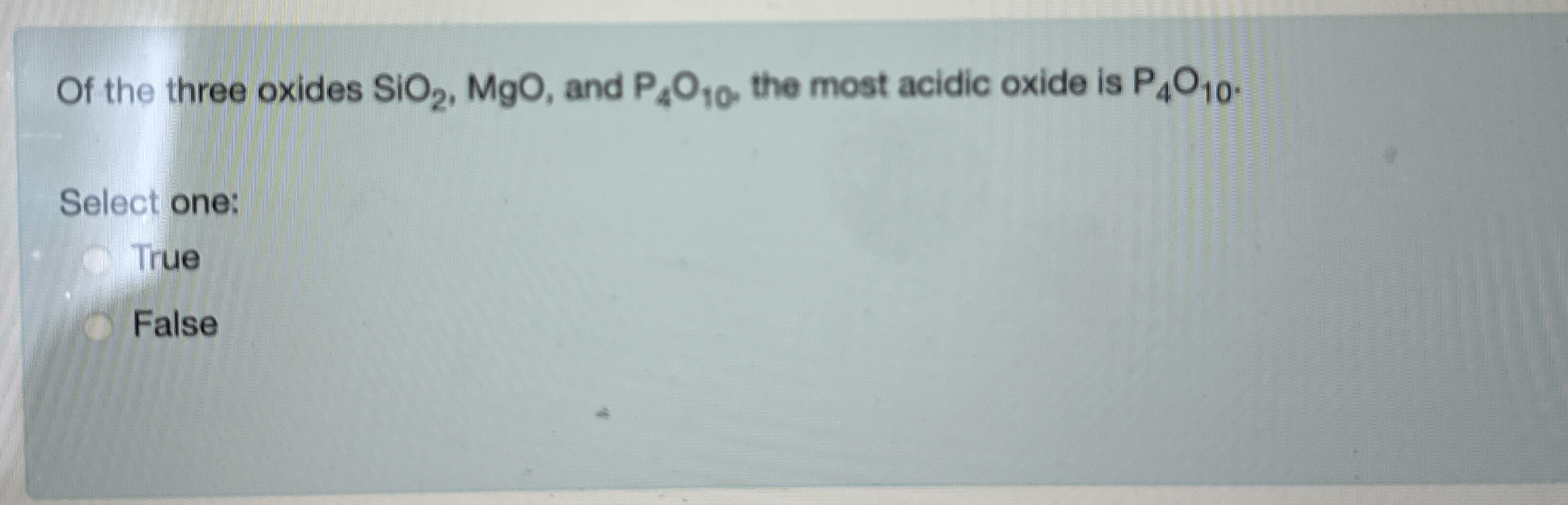 Solved Of the three oxides SiO2,MgO, and P4O10, ﻿the most | Chegg.com