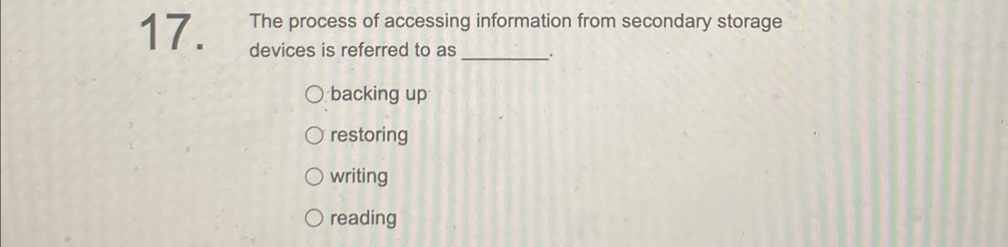 Solved The process of accessing information from secondary | Chegg.com