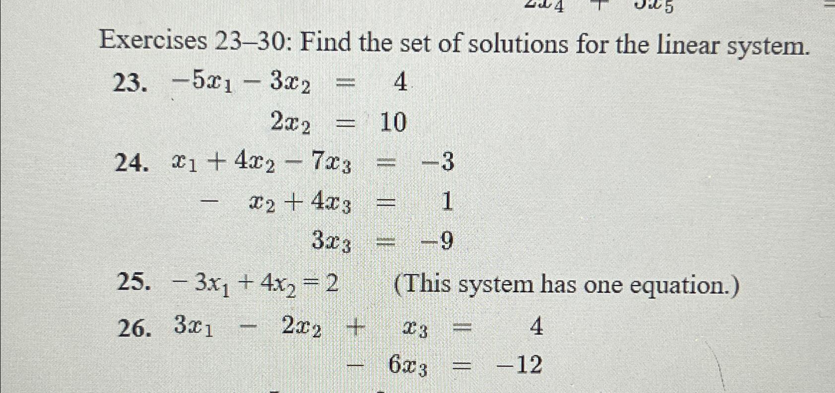 Solved Exercises 23-30: Find the set of solutions for the | Chegg.com
