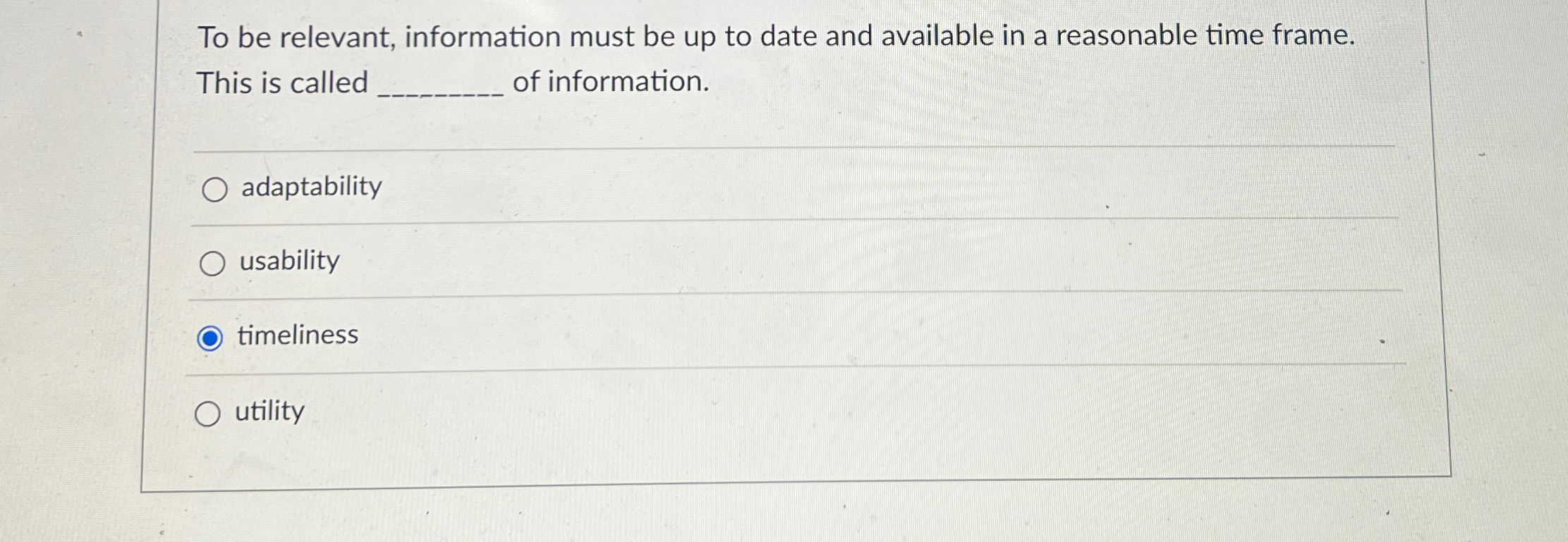 Solved To be relevant, information must be up to date and | Chegg.com